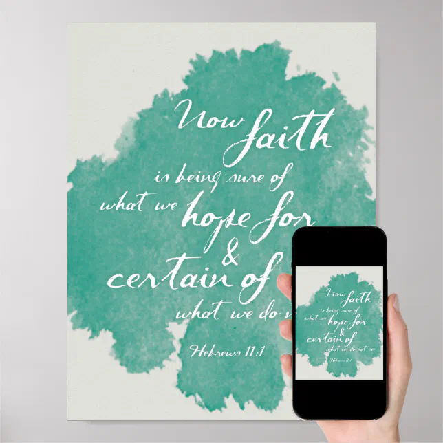 Faith Quote Art, Faith Scripture Art Hebrews 11:1 Poster | Zazzle