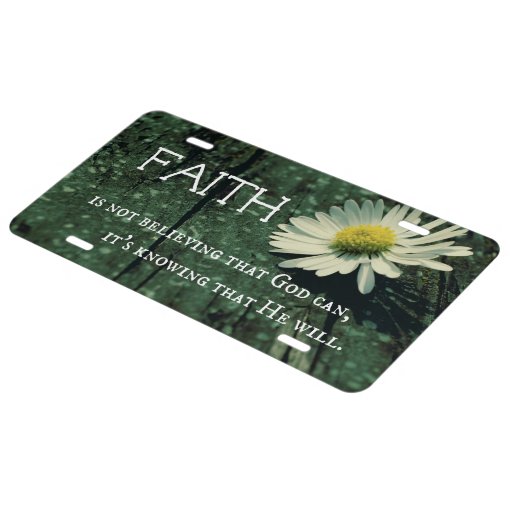 Faith Quote License Plate | Zazzle