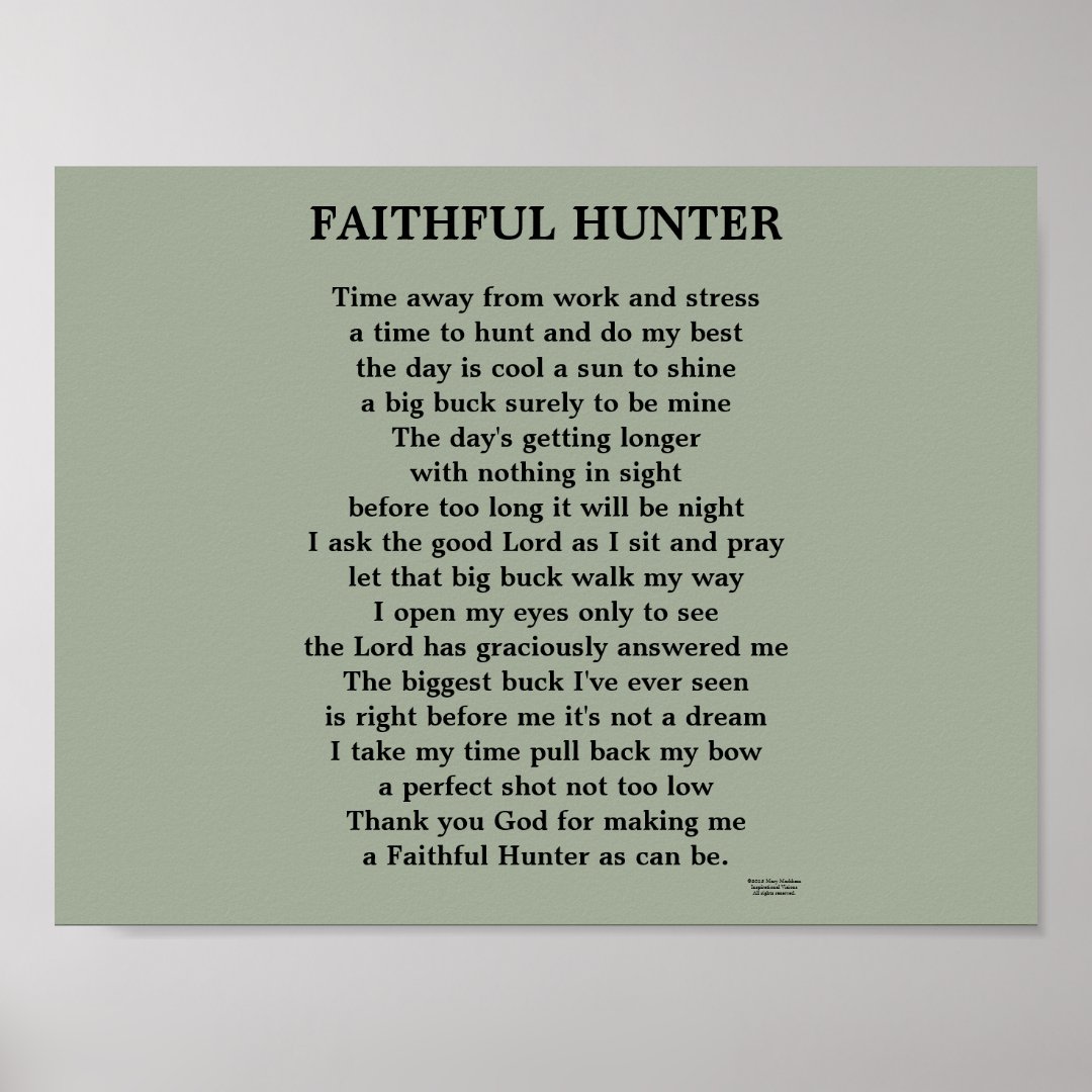 FAITHFUL HUNTER POEM POSTER | Zazzle