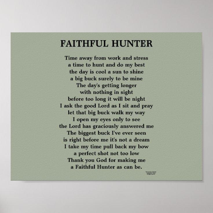 FAITHFUL HUNTER POEM POSTER | Zazzle