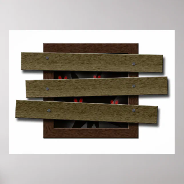 Fake Boarded Up Window Halloween Haunted House Poster | Zazzle