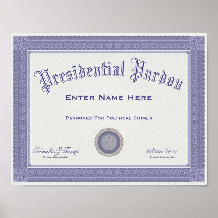 Fake Presidential Pardon Your Text Poster | Zazzle.com