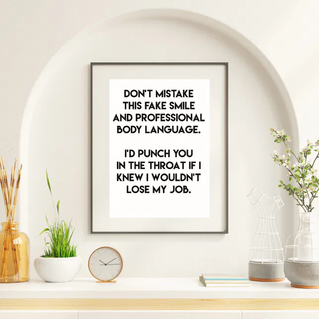 Fake smile - Funny, sarcastic quote Poster | Zazzle