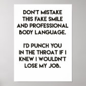Fake smile - Funny, sarcastic quote Poster | Zazzle