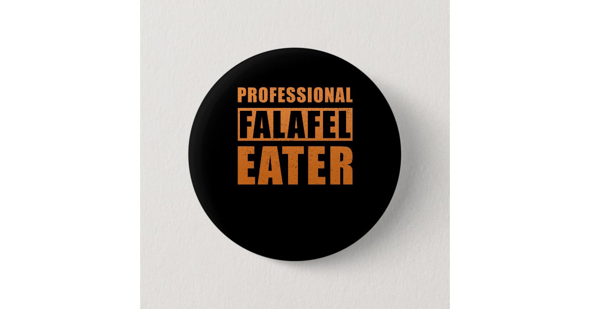Falafel eater button | Zazzle