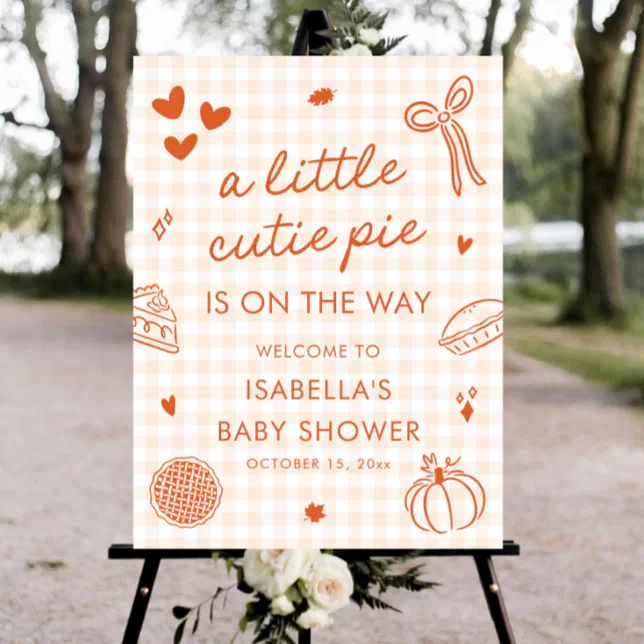 Fall A Little Cutie Pie Baby Shower Welcome Sign | Zazzle