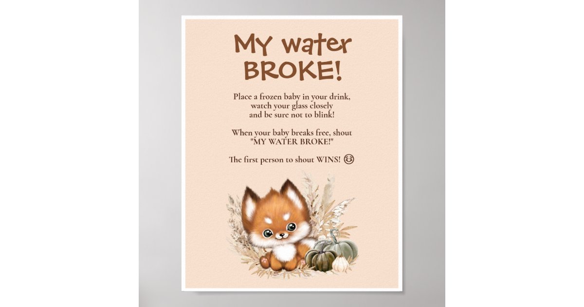 Fall Baby Shower Beige My Water Broke Game Sign | Zazzle