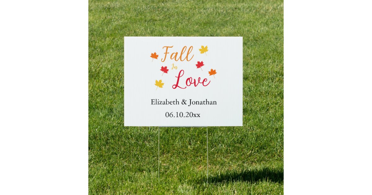 Fall In Love Sign | Zazzle