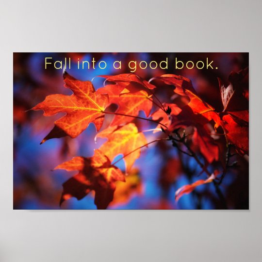Fall Into A Good Book Classroom Reading Poster | Zazzle.com