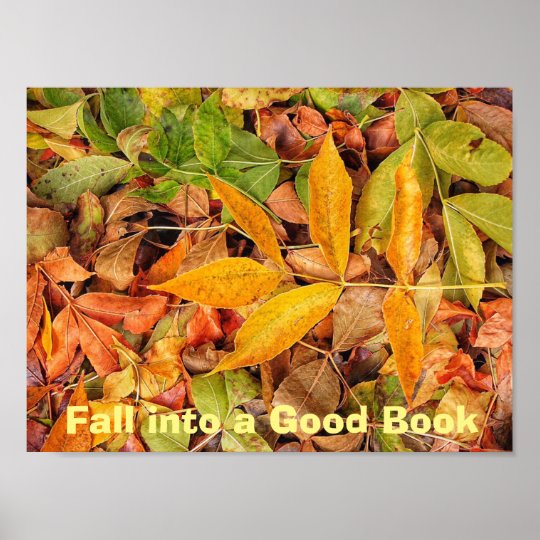 Fall into a Good Book Literacy Poster | Zazzle.com