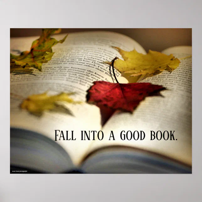 Fall Into a Good Book Poster | Zazzle