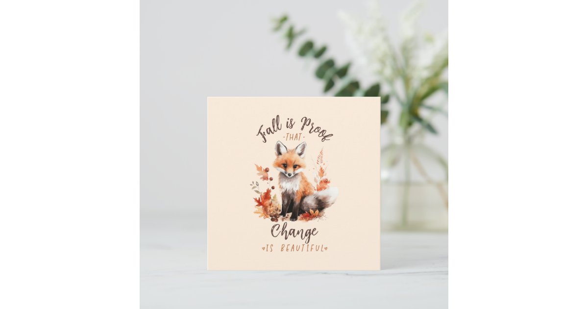Fall Is Proof That Change Is Beautiful | Zazzle
