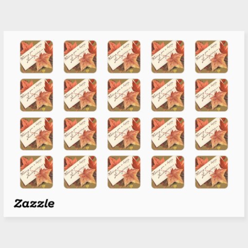 Fall Leaves Wishing You A Happy Thanksgiving Square Sticker | Zazzle