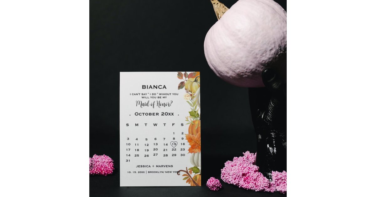 Fall pumpkin leaves calendar bridesmaid proposal invitation | Zazzle