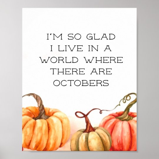 Fall Quote October Pumpkins Poster | Zazzle.com