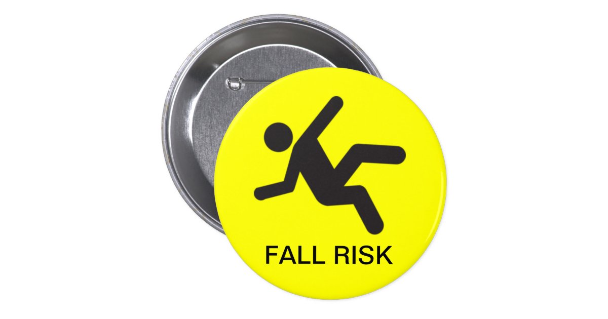 FALL RISK Button | Zazzle