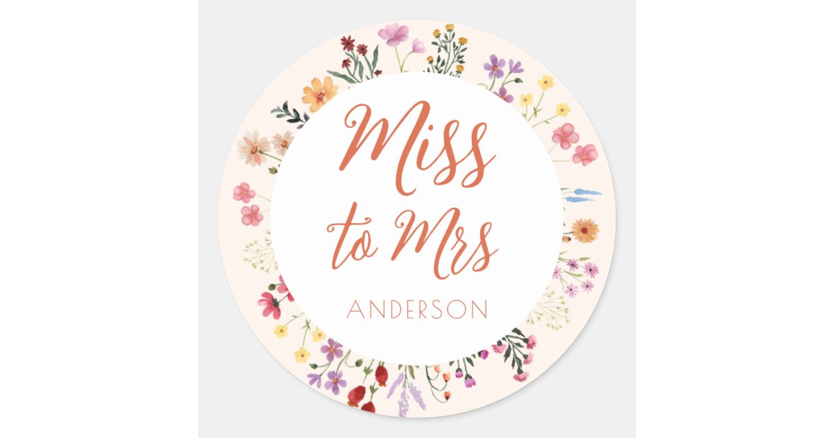 Fall whimsical Wildflower Ms to Mrs Bridal Shower Classic Round Sticker ...
