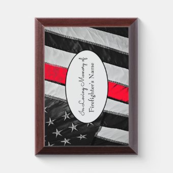 Fallen Firefighter Memorial Thin Red Line Flag Award Plaque | Zazzle