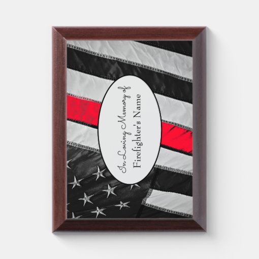 Fallen Firefighter Memorial Thin Red Line Flag Award Plaque | Zazzle