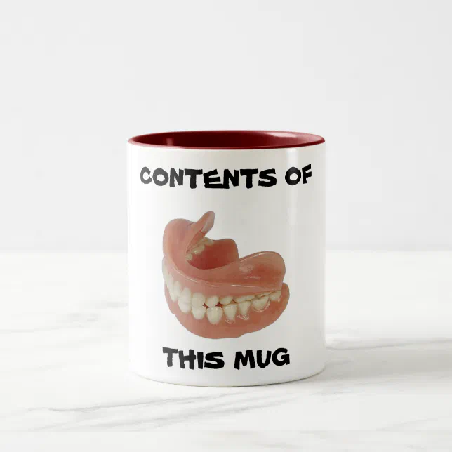 FALSE TEETH KEEPER MUG (GREAT GIFT) | Zazzle