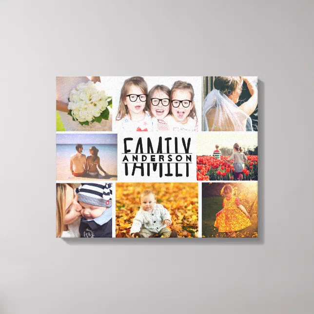 Family 8 Photo Collage Template Plus Add Name V1 Canvas Print | Zazzle
