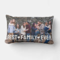 Family Bold Text Overlay Best Family Ever Photo Lumbar Pillow | Zazzle