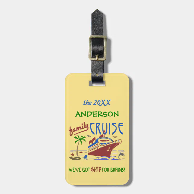 Family Cruise Vacation Funny Ship | Custom Name Luggage Tag | Zazzle