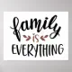 family is everything poster | Zazzle