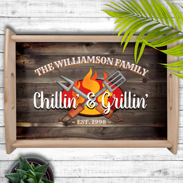 Family Name Chillin' and Grillin' BBQ Serving Tray | Zazzle