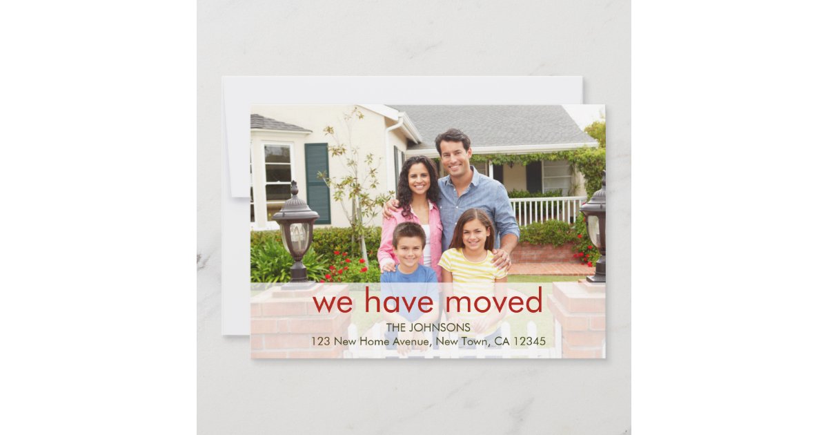 Family Photo We Have Moved Name and New Address Announcement | Zazzle
