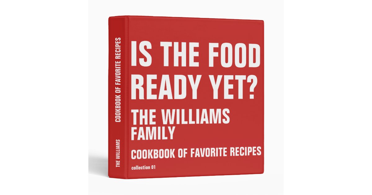 Family recipes funny cookbook red binder | Zazzle