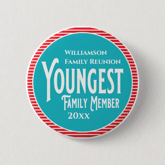 Family Reunion Award Youngest Family Member Button | Zazzle