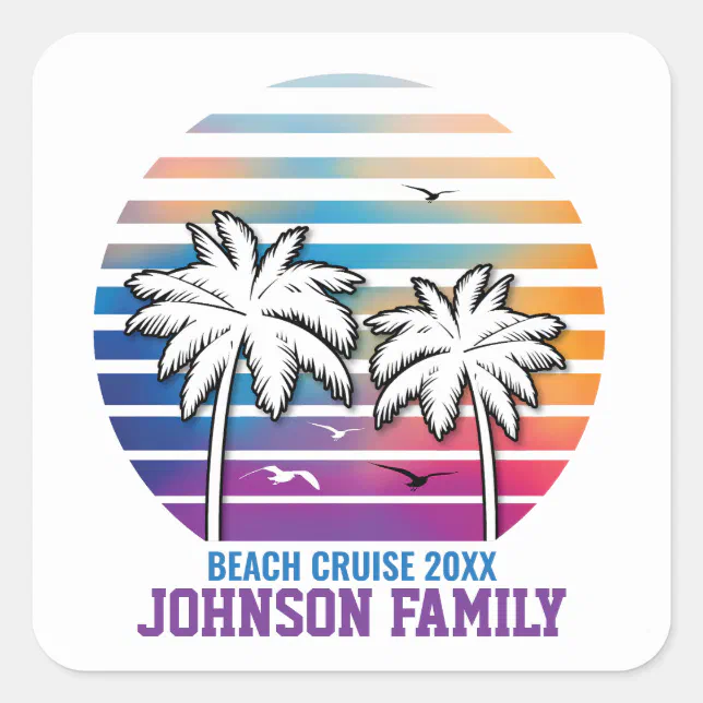Family Reunion Custom Cruise Vacation Square Sticker | Zazzle