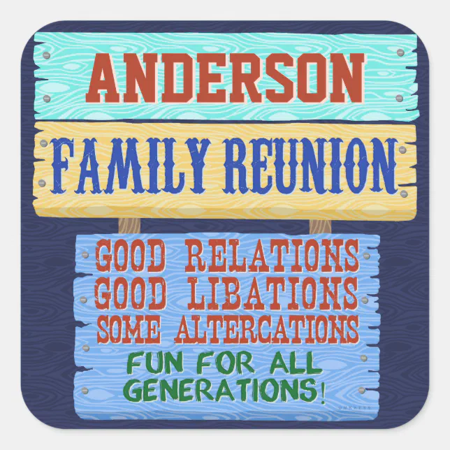 Family Reunion Funny Wooden Sign | Custom Name Square Sticker | Zazzle