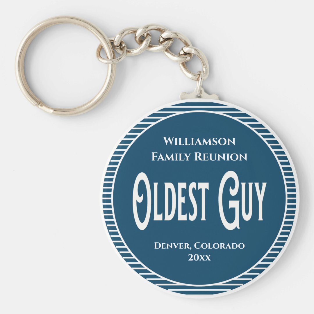 Family Reunion Oldest Guy Award Keychain | Zazzle