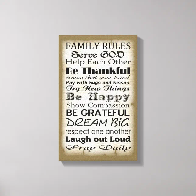 Family Rules God Canvas Print | Zazzle