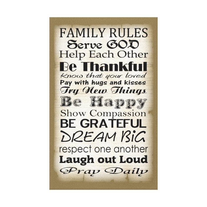 Family Rules God Canvas Print | Zazzle.com
