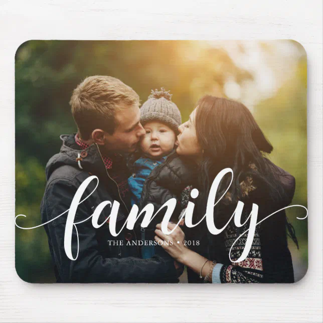 "Family" Script Typography Overlay Custom Photo Mouse Pad | Zazzle