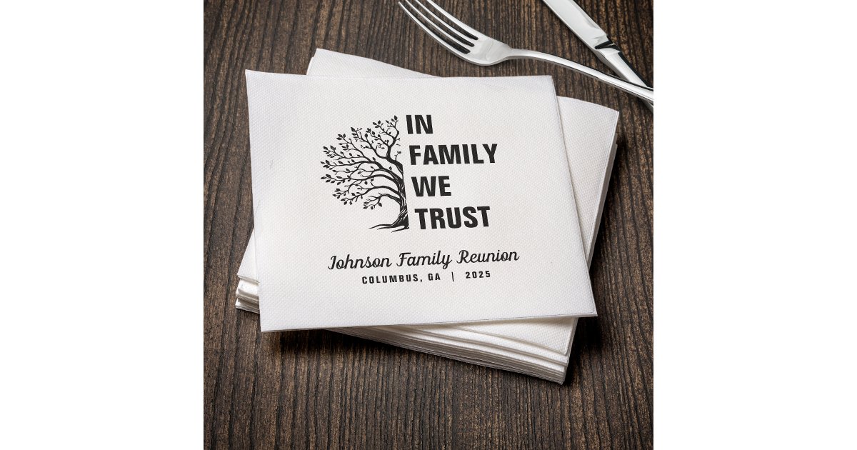 Family Tree In Family We Trust Reunion Napkins | Zazzle