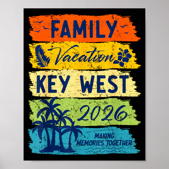 Family Vacation 2026 Key West Matching Summer Vaca Poster | Zazzle
