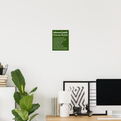 Family's House Rules Dark Green and White Template Poster | Zazzle