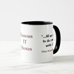 Famous IT CIO Quote Funny Disaster Recovery Joke Mug | Zazzle