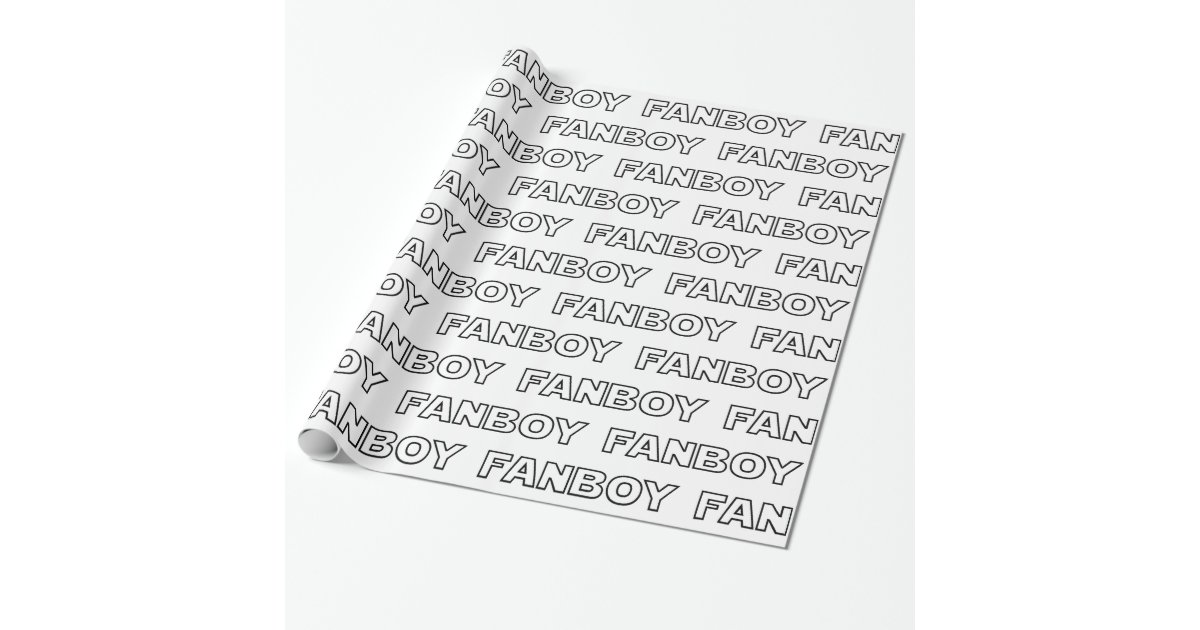 FANBOY WRAPPING PAPER | Zazzle