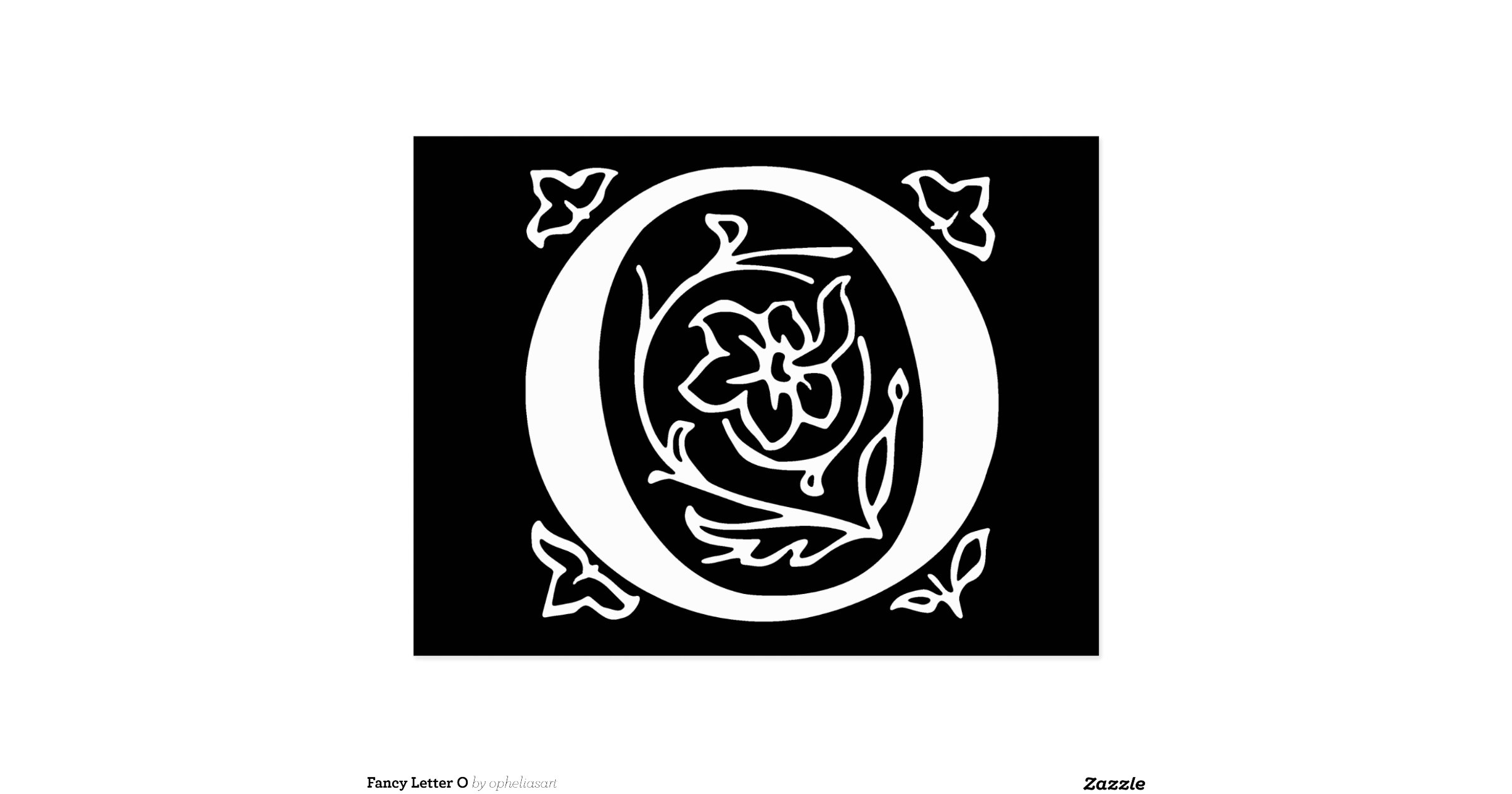 fancy_letter_o_postcard-r3399405deb104e5a92c49a080d064130_vgbaq_8byvr ...