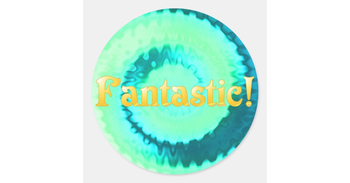 Fantastic Stickers | Zazzle