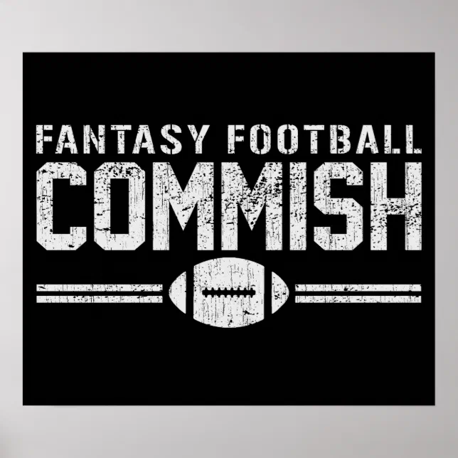 Fantasy Football Commish Poster | Zazzle