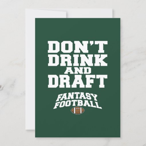 Fantasy Football - Don't Drink and Draft Invitation | Zazzle