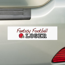 Fantasy Football Loser Bumper Sticker | Zazzle
