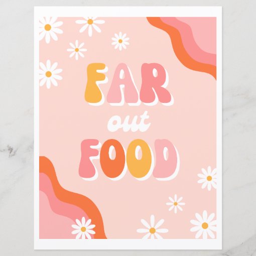 Far Out Food Sign | Groovy Party Sign | Zazzle