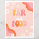 Far Out Food Sign | Groovy Party Sign | Zazzle